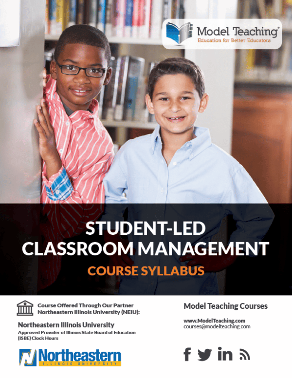 Student Led Classroom Management-NEIU - Model Teaching